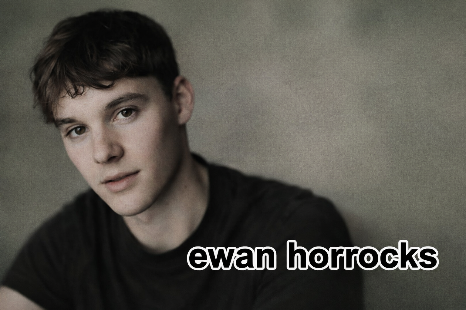 Ewan Horrocks: The Remarkable Rise of a Fearless Young Actor ...
